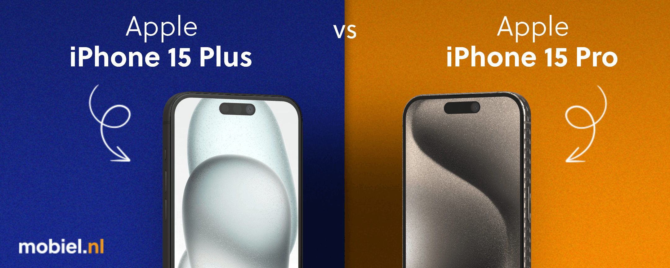iPhone 15 Plus vs iPhone 15 Pro: Wat zijn de verschillen? - Mobiel.nl